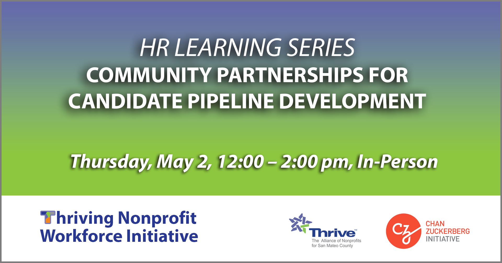 HR Learning Series: Community Partnerships for Candidate Pipeline ...