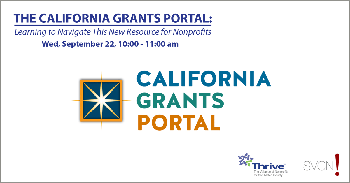 The California Grants Portal: Learning to Navigate This New Resource ...